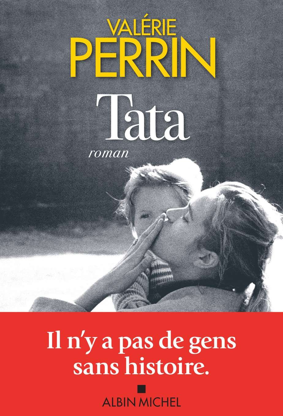 Tout lire - Tata | Le phénomène Valérie Perrin